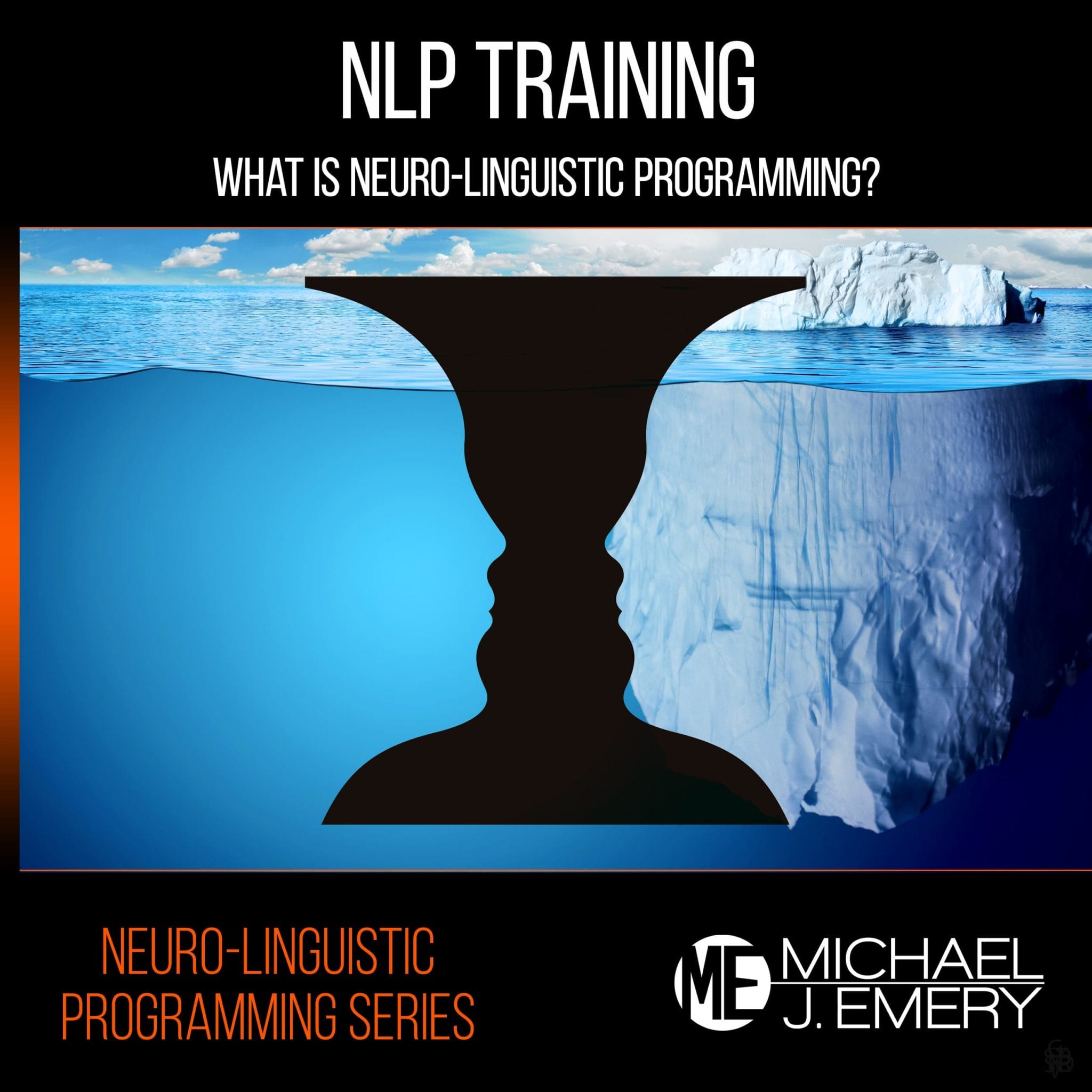 What is Neuro-Linguistic Programming NLP